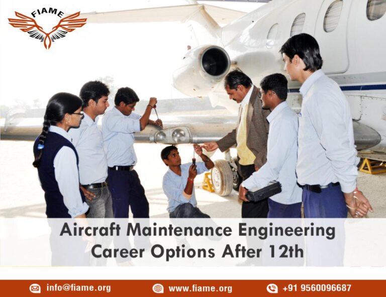 Aircraft Maintenance Engineering Career Options After 12th - FIAME Blog
